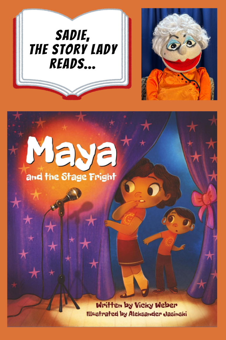 Overcoming Stage Fright with Maya and Sadie – Sadie, the Story Lady