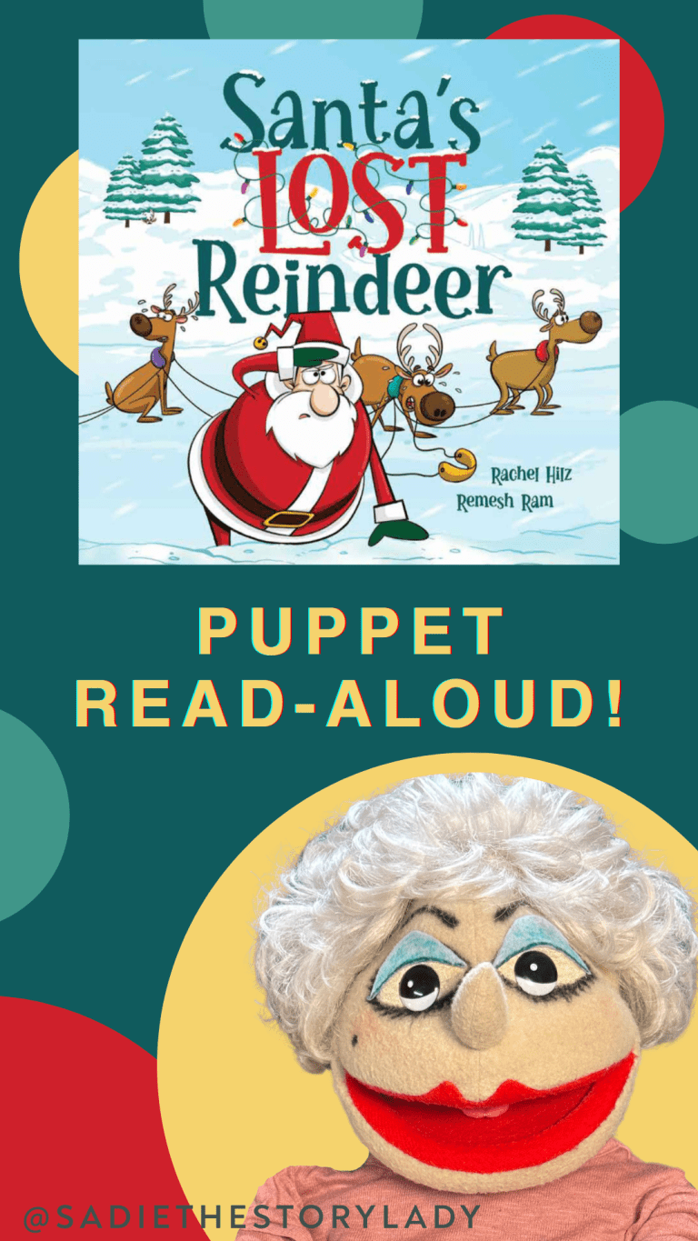 Santa’s Search for a Lost Reindeer – Sadie, the Story Lady